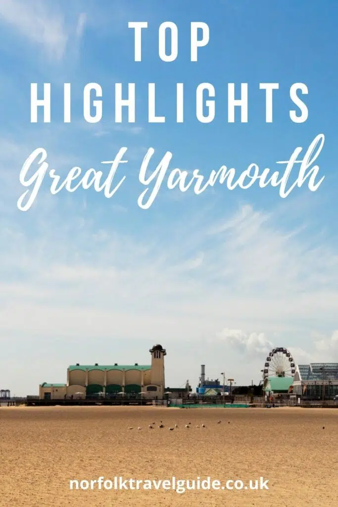 13 Exciting Things To Do in Great Yarmouth | Written by a Local