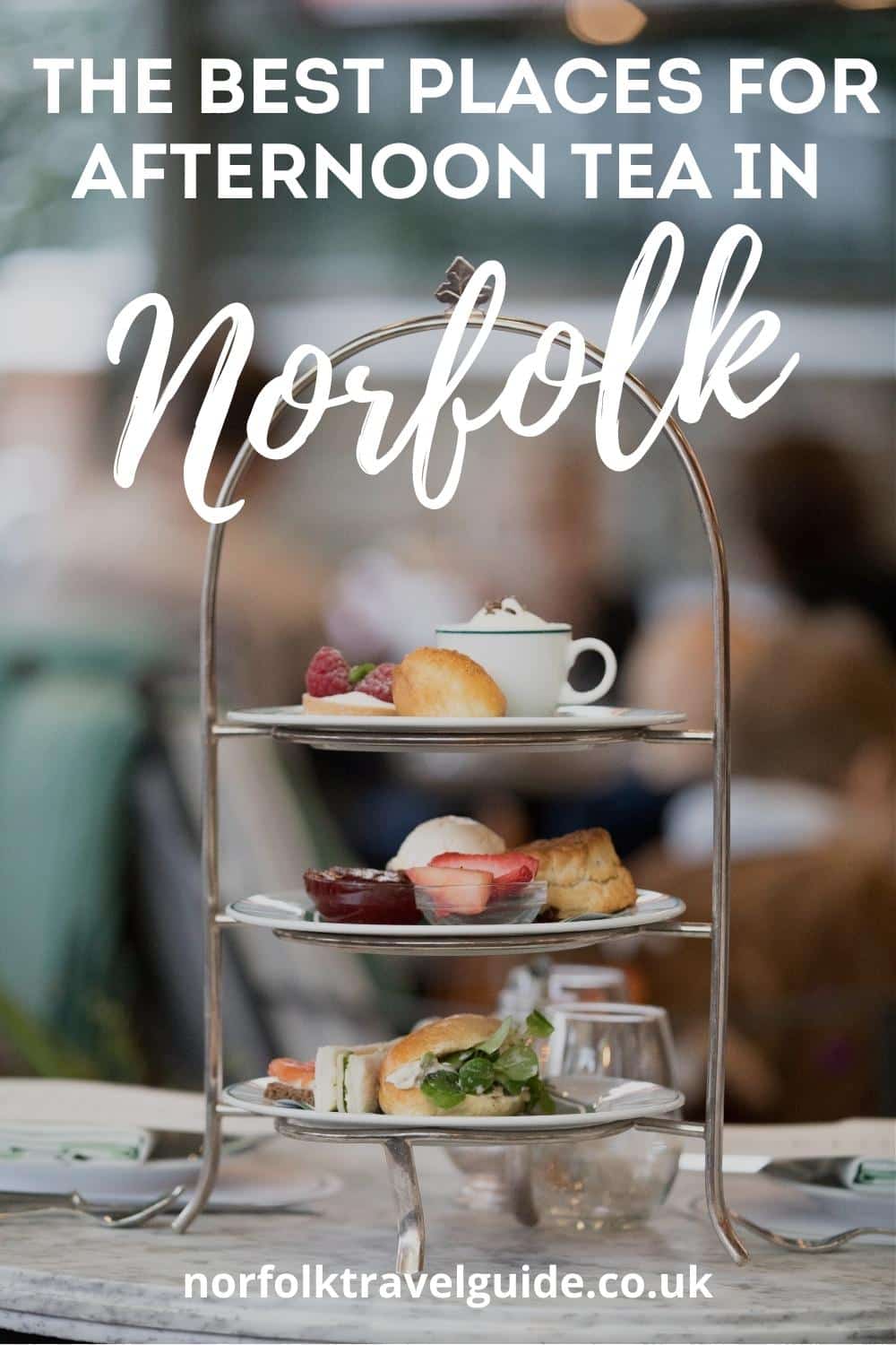 Afternoon Tea in Norfolk - 15 of the Best Places | Written by a Local