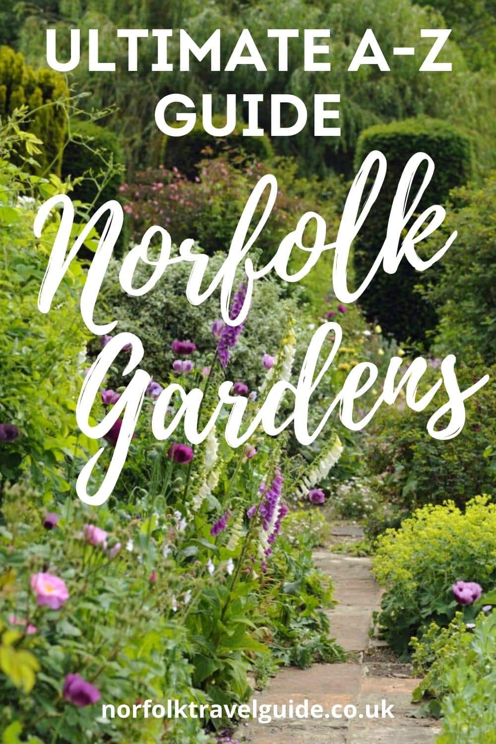 The 21 Best Gardens in Norfolk to Visit | Written by a Local