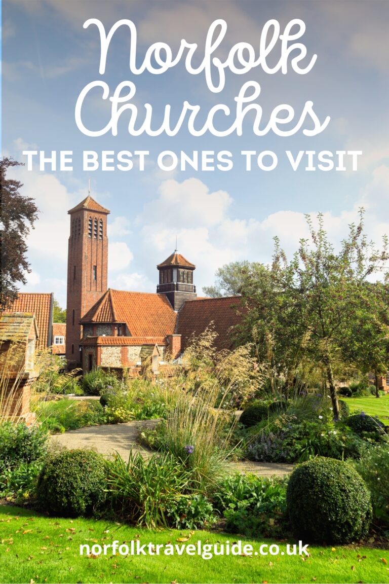 Norfolk Churches: 16 of the Best to Visit | Written by a Local