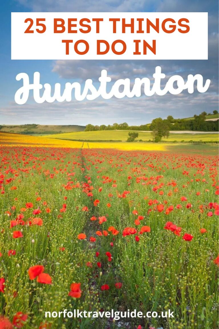 25 of the Best Things To Do in Hunstanton | Written by a Local